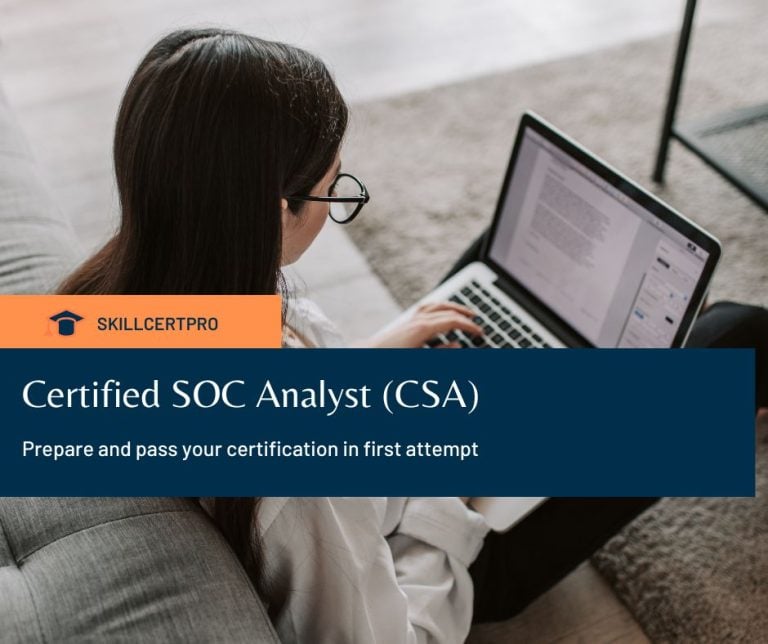 Certified SOC Analyst (CSA) Practice Tests 2025