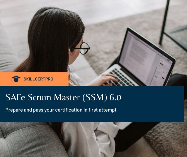 SAFe Scrum Master (SSM) 6.0 Exam Questions 2026